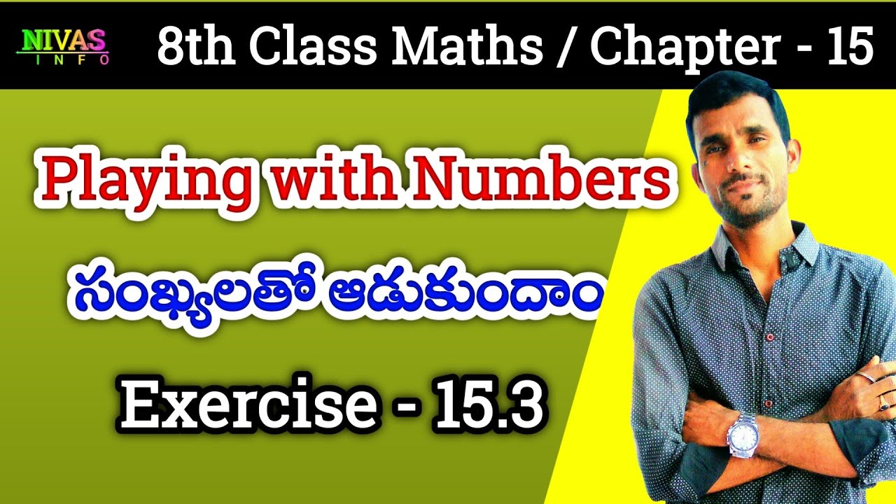 Playing with Numbers | Class 8th Maths | Chapter - 15 | Exercise - 15.3 ...