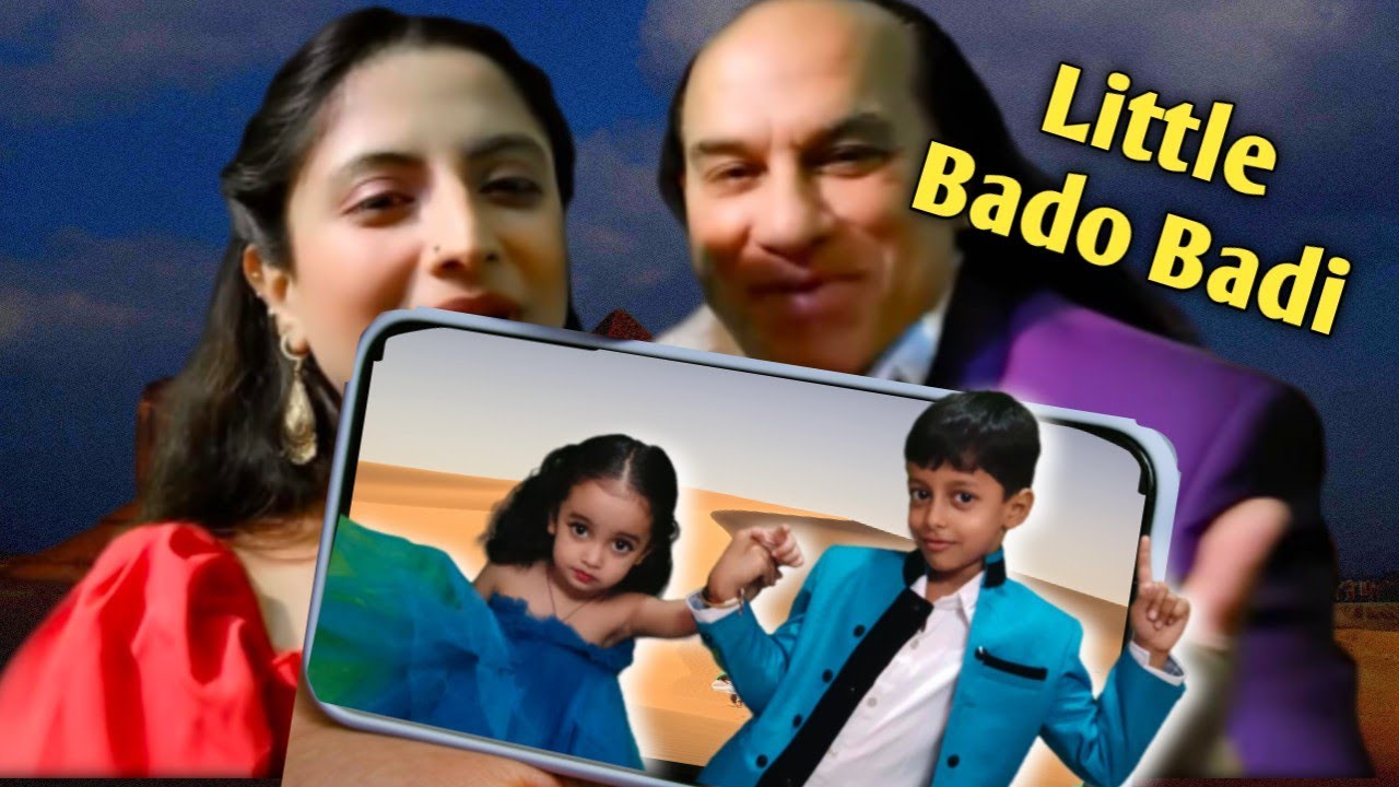 Bado Badi Song | बदो बदी | Little bado badi Vs Chahat Fateh Ali Khan ...