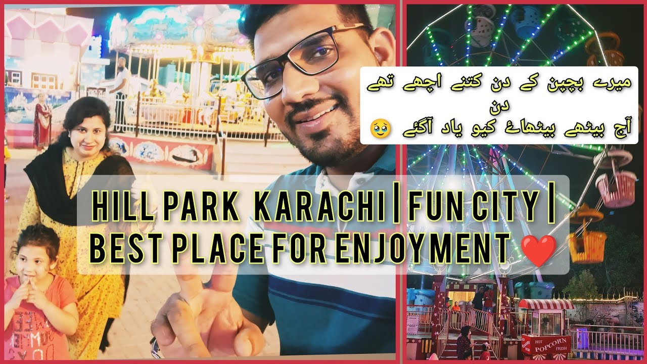 Best Adventure Park In Karachi | Hill Park Fun City | Just Like ...