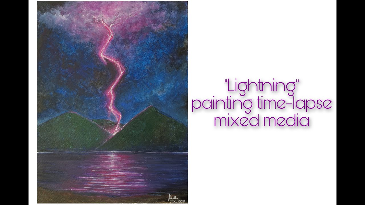 Lightning - Mixed media painting time-lapse - YouTube