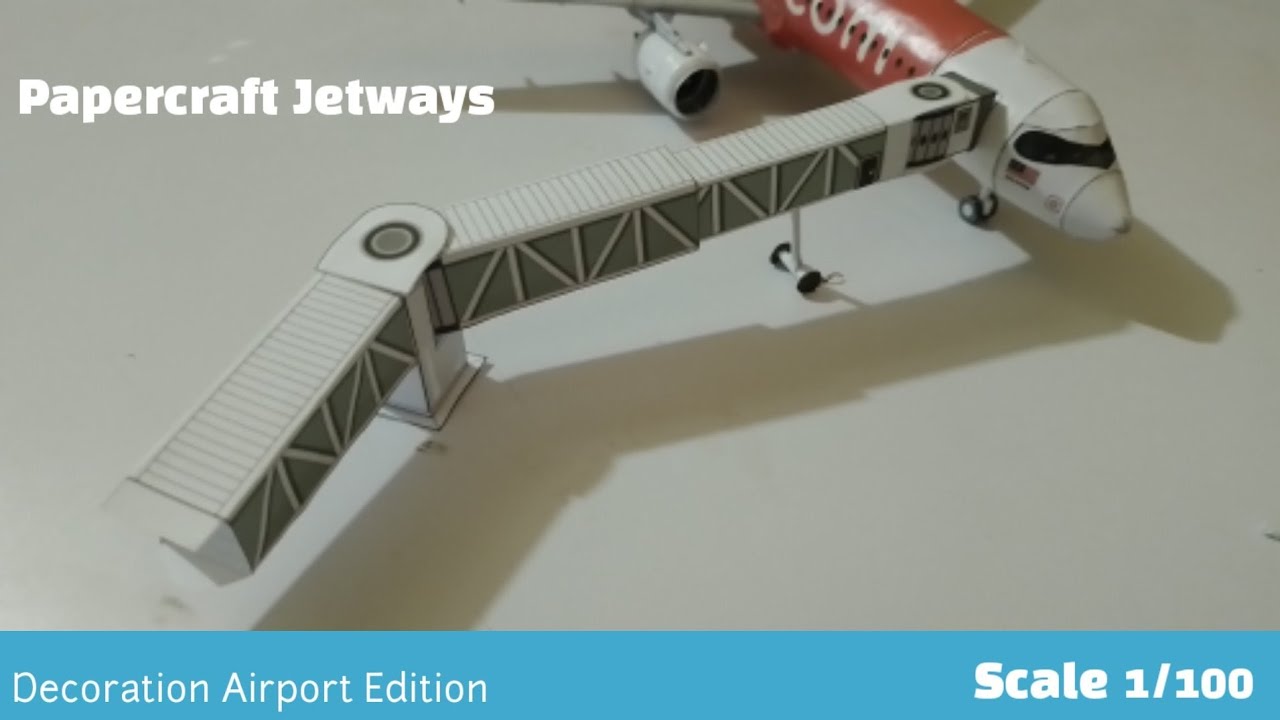 How to make Jetways Papercraft | scale 1/100 - YouTube