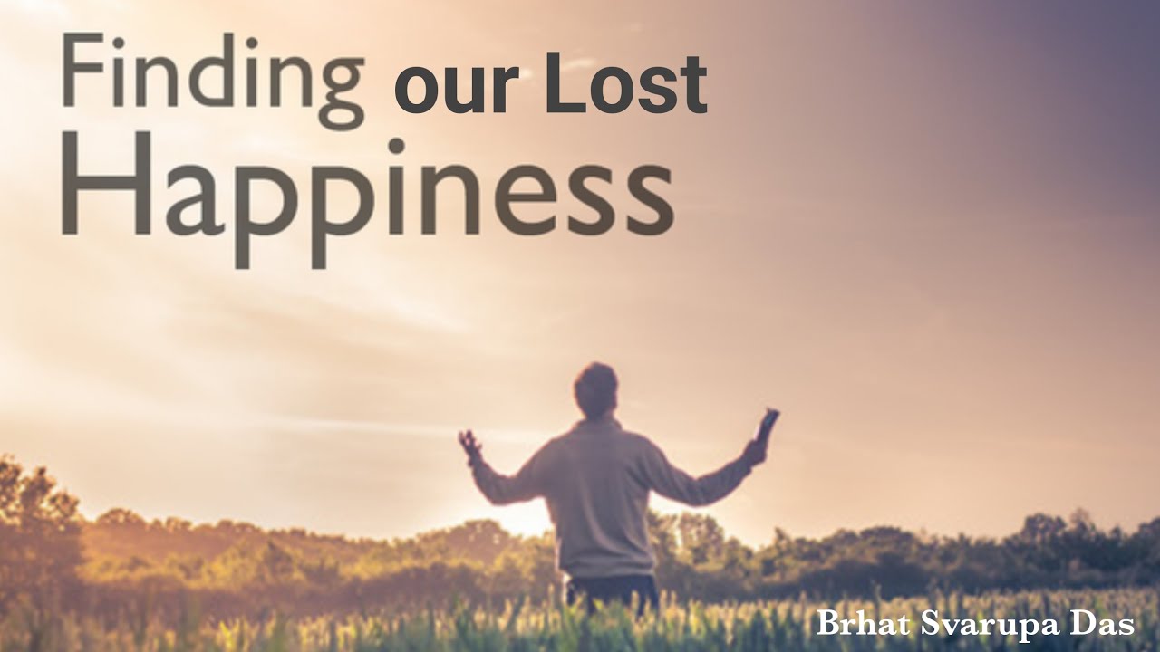Finding our Lost Happiness # Search for Happiness - YouTube