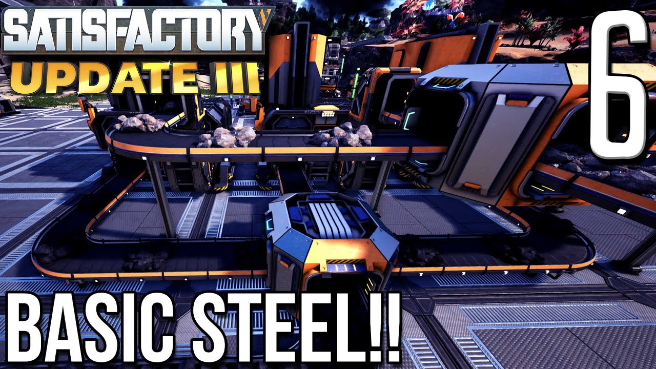 BETTER COAL POWER & BASIC STEEL!! | Satisfactory Gameplay/Let's Play ...