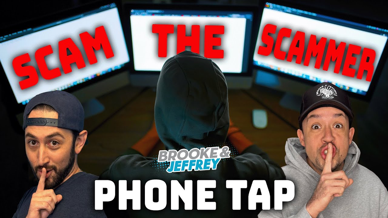 Reverse Scam The Scammer (Phone Tap) | Brooke and Jeffrey - YouTube