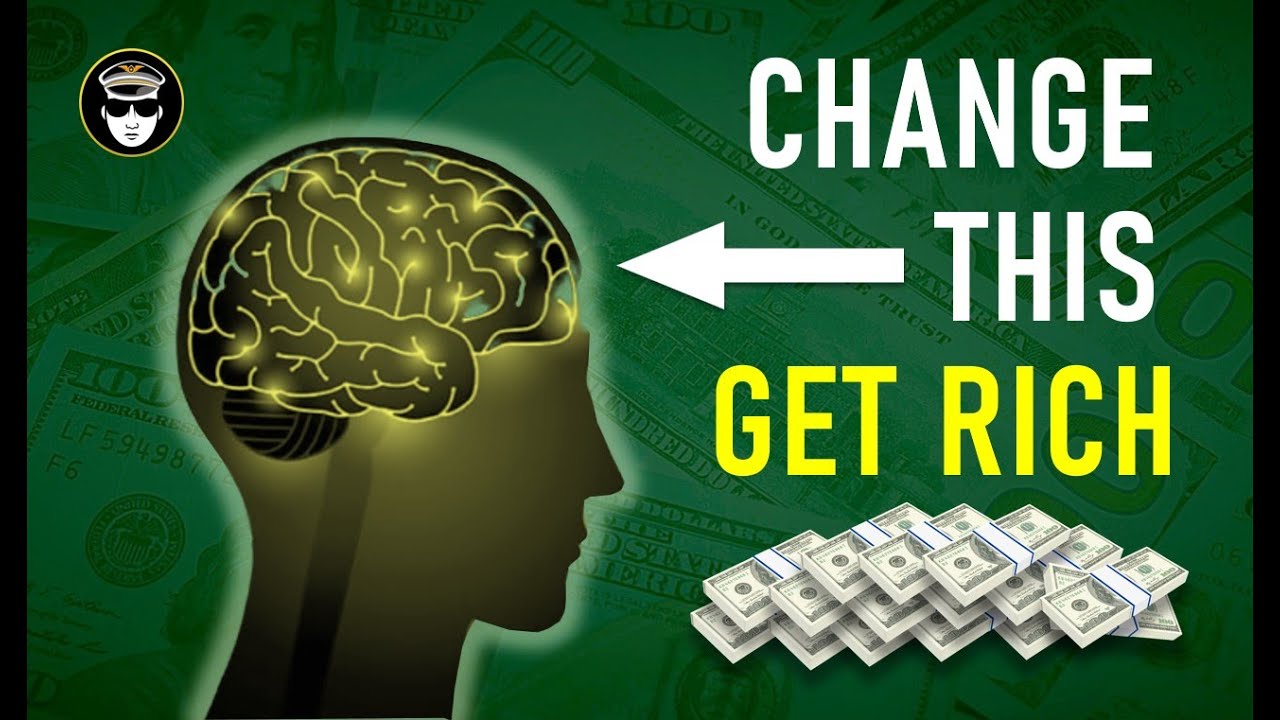 How to create massive wealth by developing a rich mindset. (Break your ...
