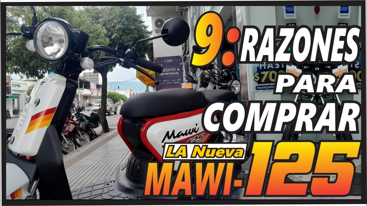 🛑9 Razones Para Comprar la Nueva MAWi 125 AKT modelo 2024 Valdrá la ...