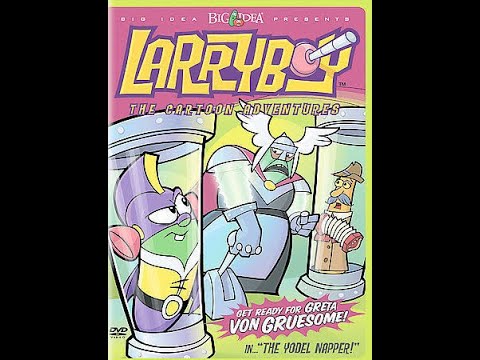 Previews From Larry-Boy! The Cartoon Adventures: The Yodelnapper 2002 ...