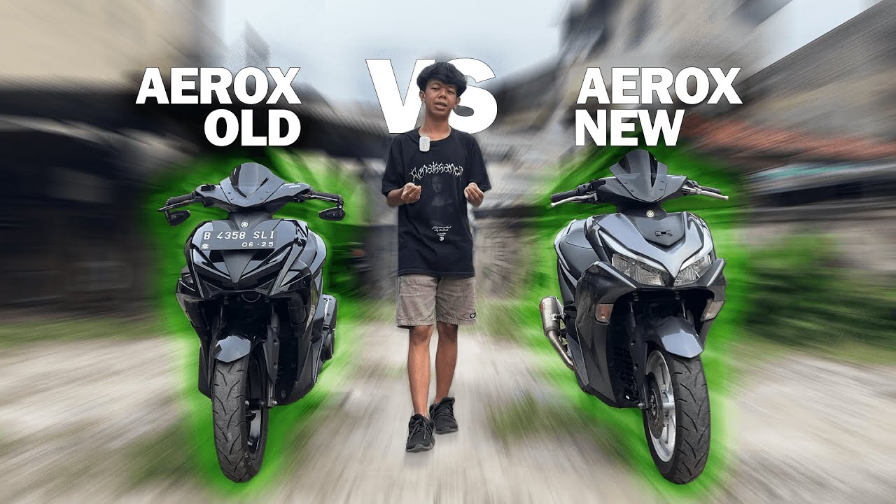 PERBEDAAN AEROX OLD & NEW ! OLD LEBIH WORTH IT ?😮 - YouTube