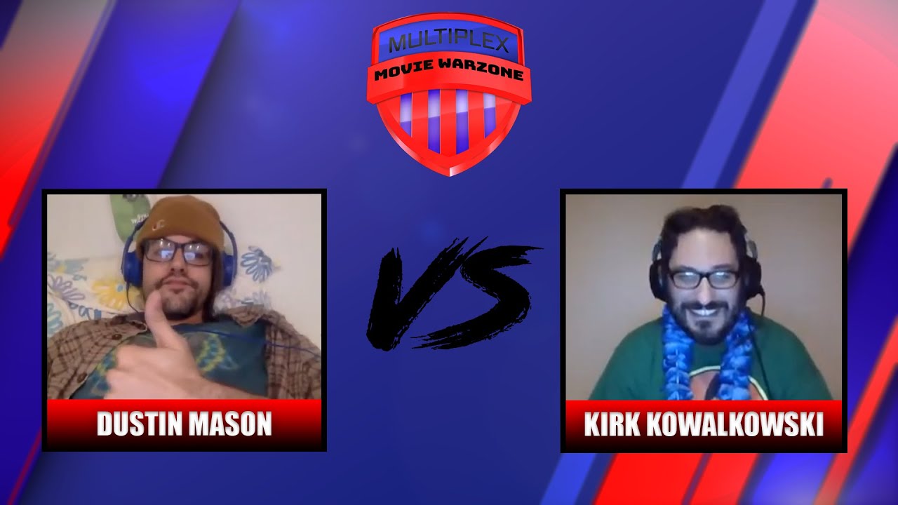 Movie Warzone: Dustin Mason vs Kirk Kowalkowski - YouTube