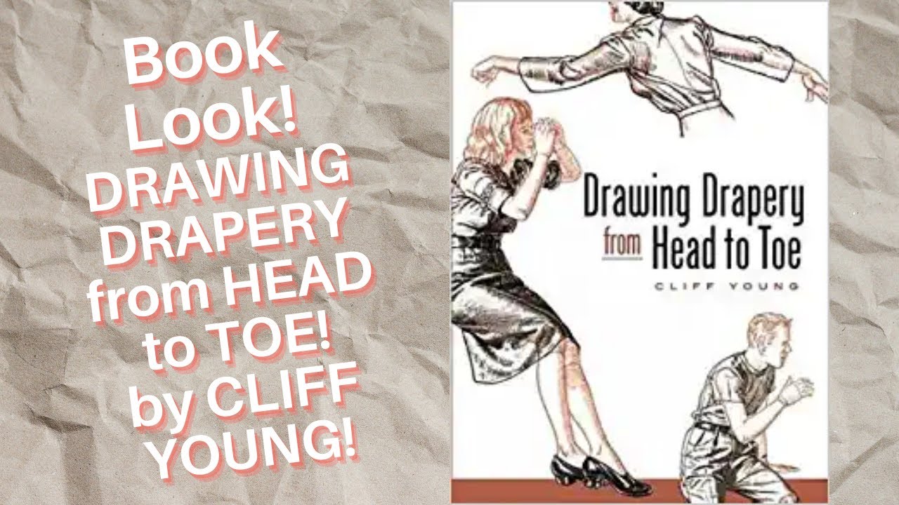 Book Look! Drawing Drapery from Head to Toe! - YouTube
