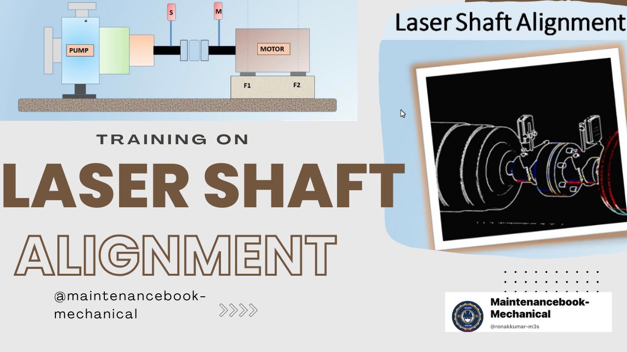 TRAINING ON LASER SHAFT ALIGNMENT - YouTube
