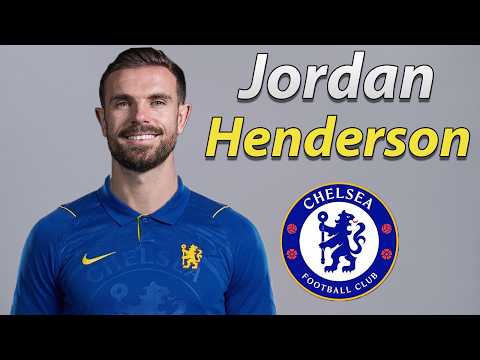 Jordan Henderson ● Welcome to Chelsea 2026 🔵🏴󠁧󠁢󠁥󠁮󠁧󠁿 Best Passes, Tackles & Skills