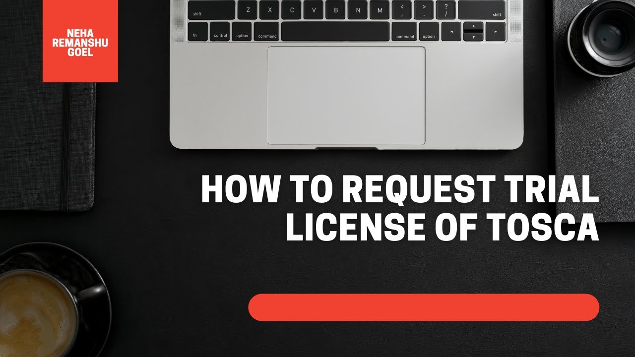 How to Request Trial License of Tosca - YouTube