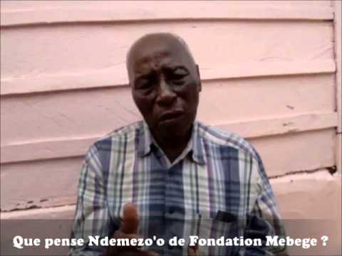 NDEMEZO'O MEZEME AKÔBÔ : sentiment de l'ancien à l'adresse de Fondation ...