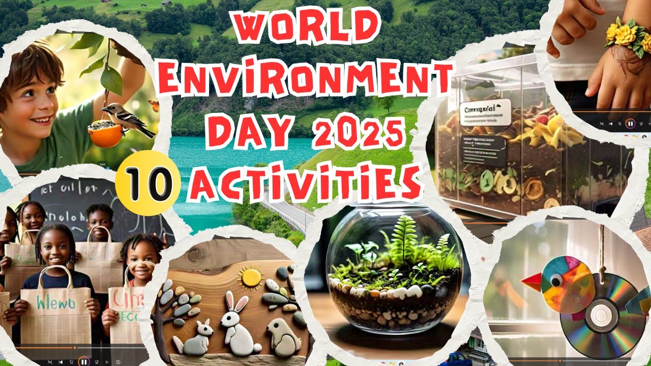 World Environment Day Activities l Ideas To Celebrate Environment Day ...
