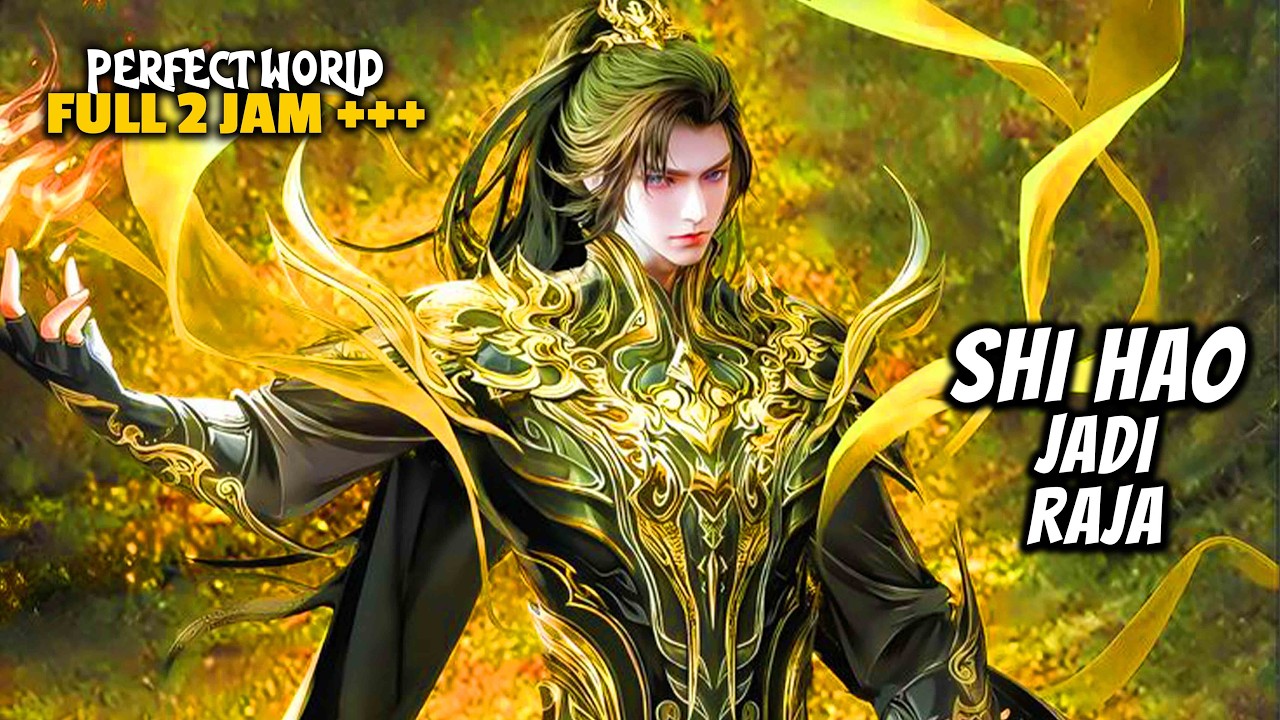 SHI HAO FULL MASUK ALAM ANEH‼️ - YouTube