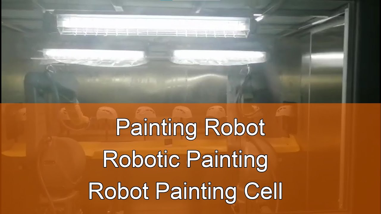 Painting Robot | Robotic Painting | Robot Painting Cell - YouTube