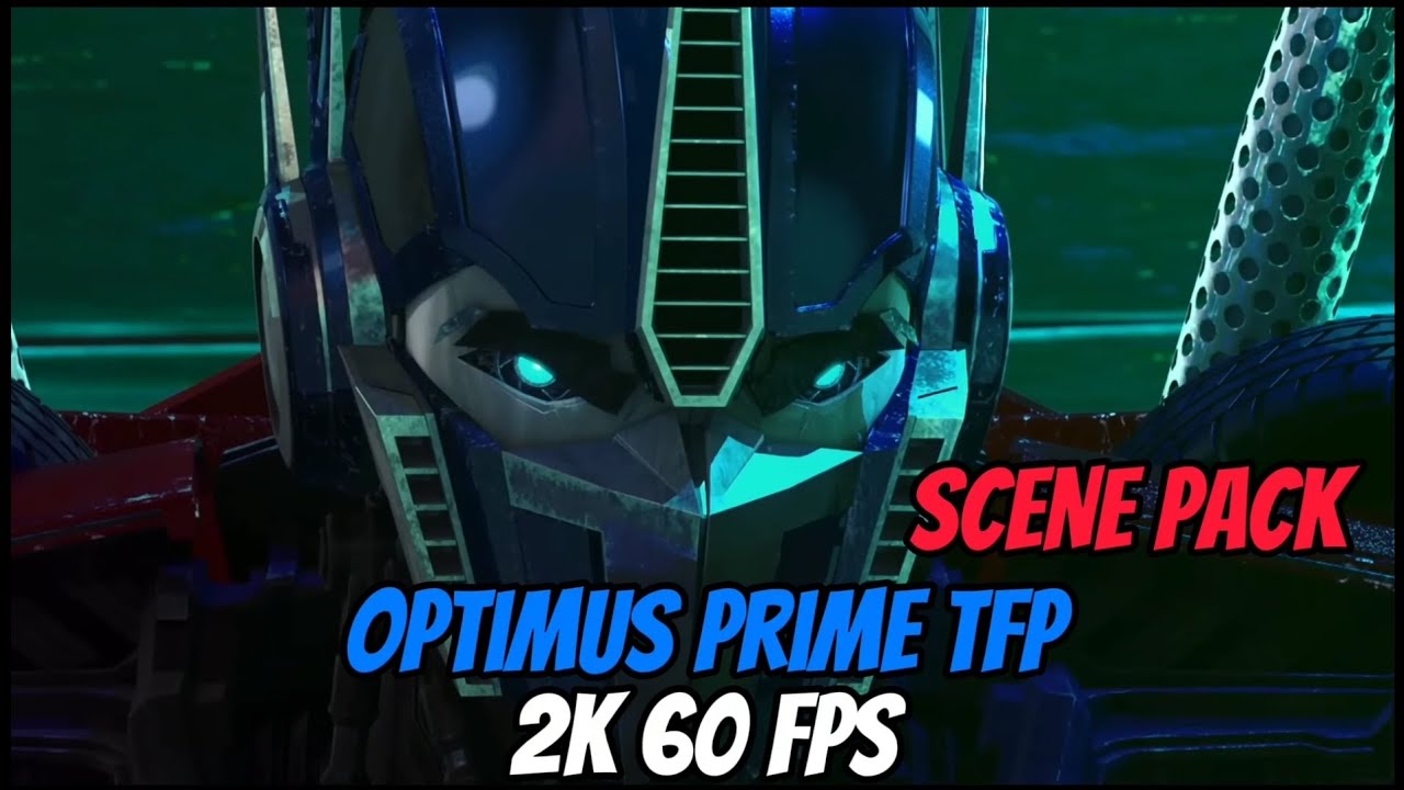 Optimus Prime TFP scene pack 2k 60fps. Part 2 - YouTube