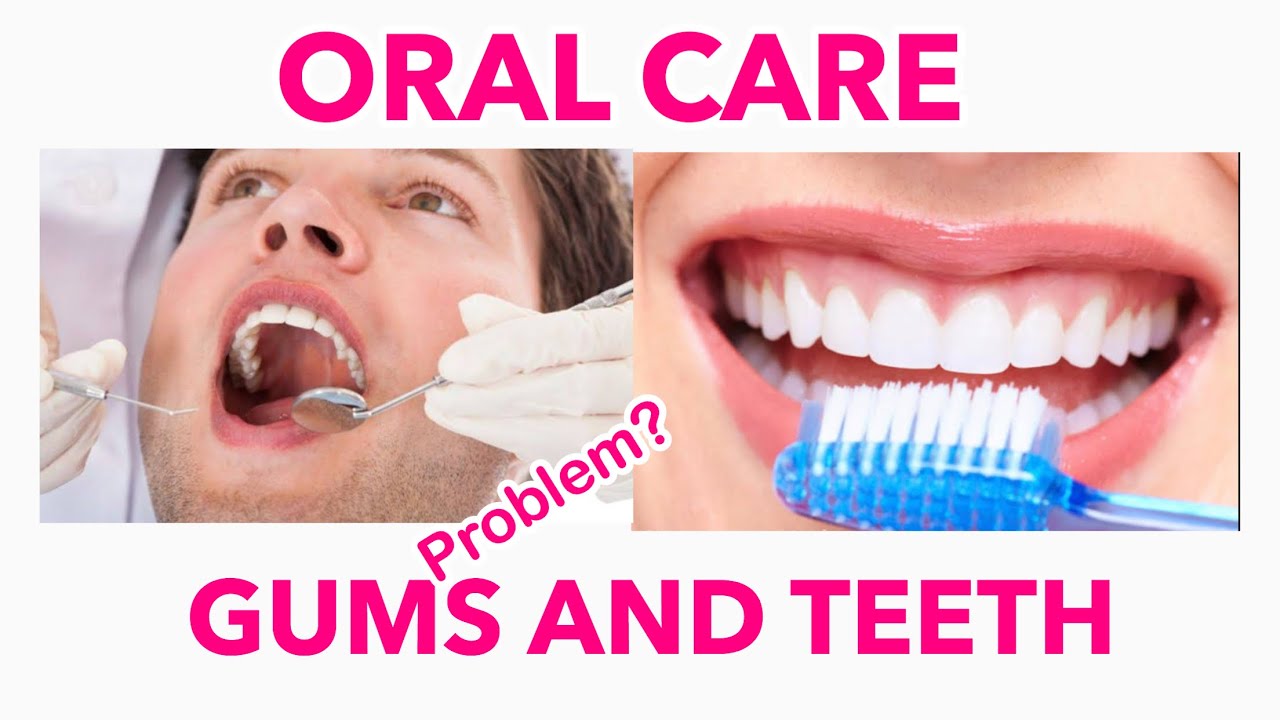 Oral Care How To Prevent Gums And Teeth Problems YouTube oral-care-how-to-prevent-gums-and-teeth-problems-youtube
