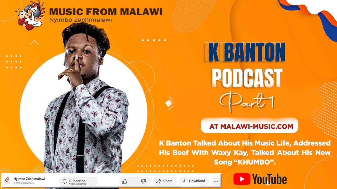 Malawi-music podcast with K Banton (Part 1) - YouTube