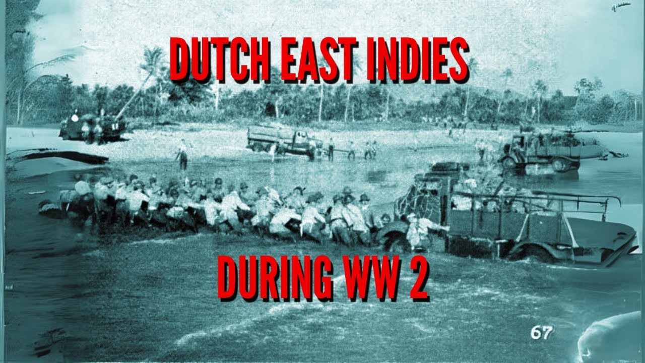 The Dutch East Indies during World War 2: From Colonial Rule to the ...