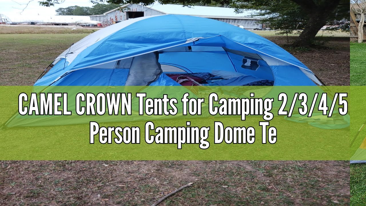 CAMEL CROWN Tents for Camping 2/3/4/5 Person Camping Dome Tent Review ...