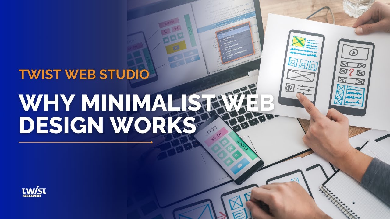 Why Minimalist Web Design Works | Twist Web Studio - YouTube