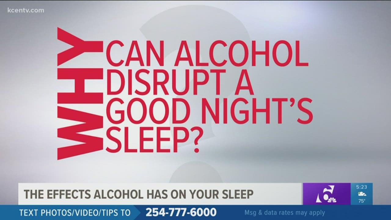 Why can alcohol disrupt a goodnight's sleep ? - YouTube