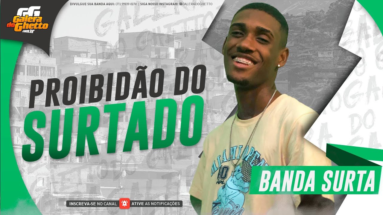 BANDA SURTA - PROIBIDÃO DO SURTADO - LANÇAMENTO 2024 - YouTube