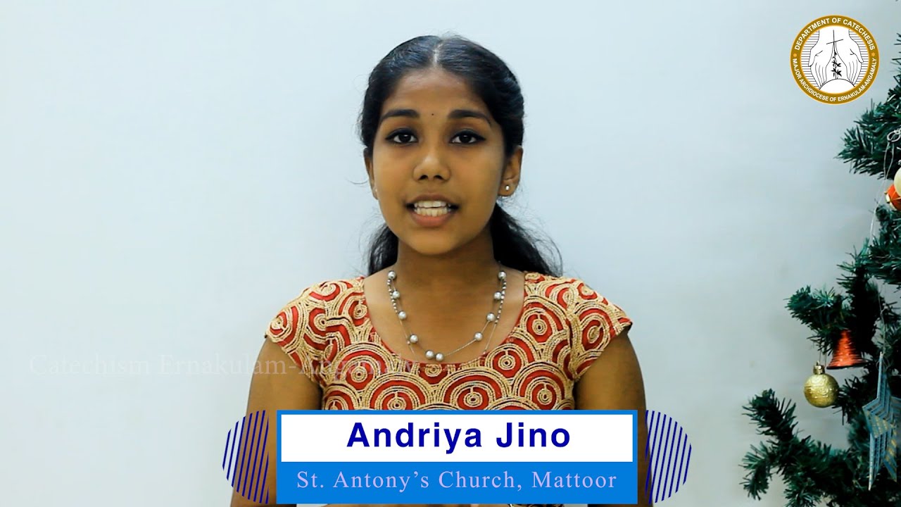 ഉണ്ണിനിലാവ്| Christmas Talk for Students |Andriya Jino | St. Antony’s Mattoor| Day 5 |Catechism ...