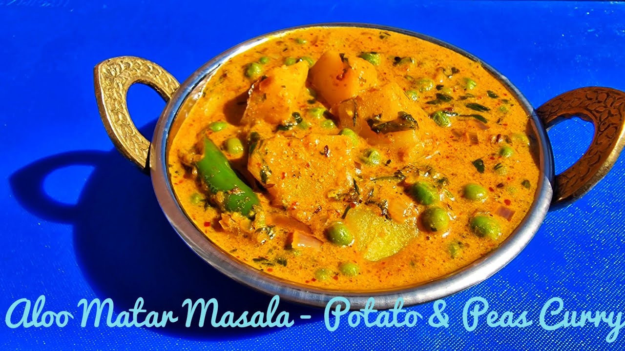 Alu Matar | Potato & Peas - Best I've Ever Tasted 😋 - YouTube