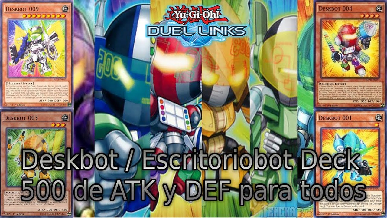 Deskbot deck / Escritoriobot deck F2P | Yu-Gi-Oh Duel Links - YouTube