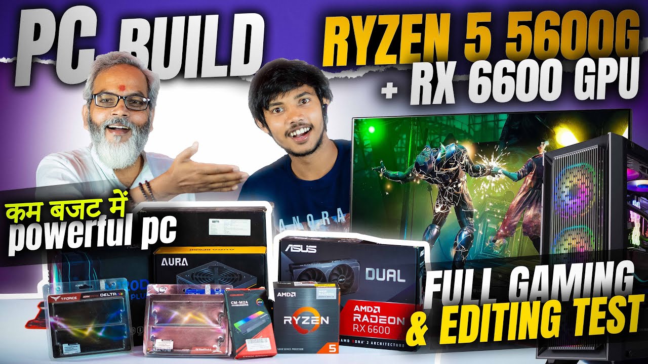 PC Build Ryzen 5 5600G + RX 6600 GPU 🔥 Full Gaming & Editing Test - YouTube