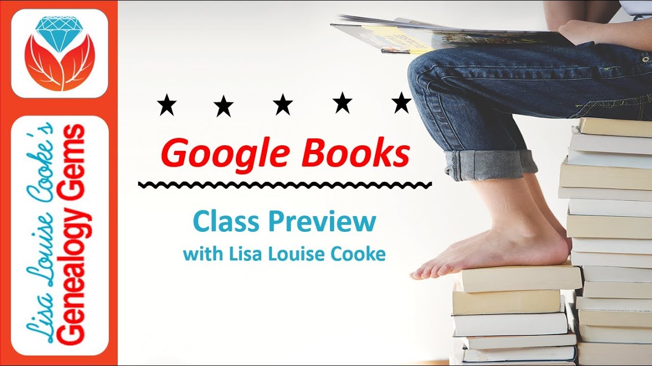 Preview: Google Books, the tool I use every day for genealogy and ...