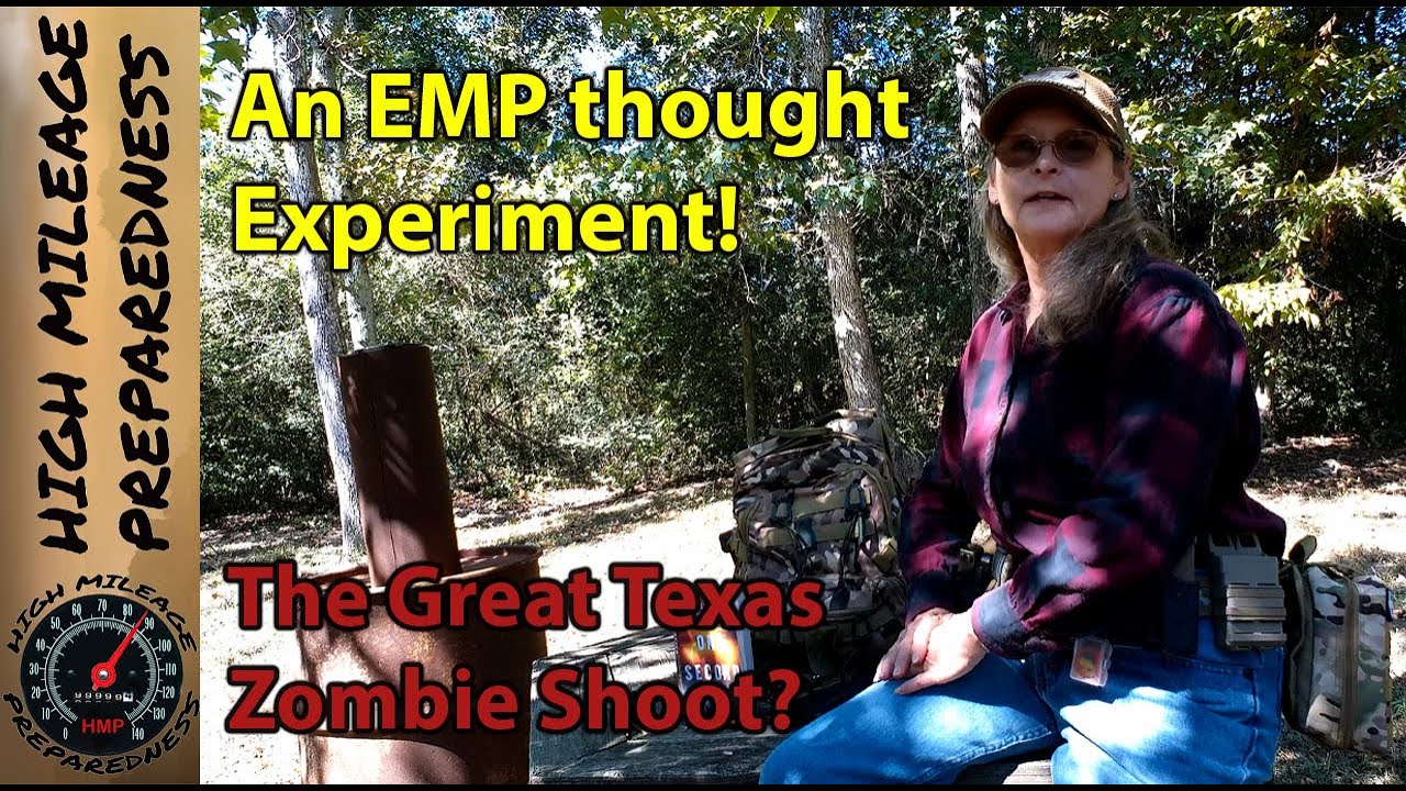 💥An EMP thought experiment! The Great Texas Zombie Shoot?💥 - YouTube