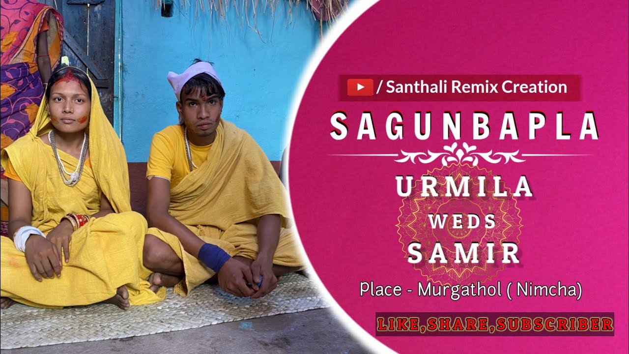 New Sar Sagun Bapla 2021 // Santali Sagun Bapla | Santali Wedding ...