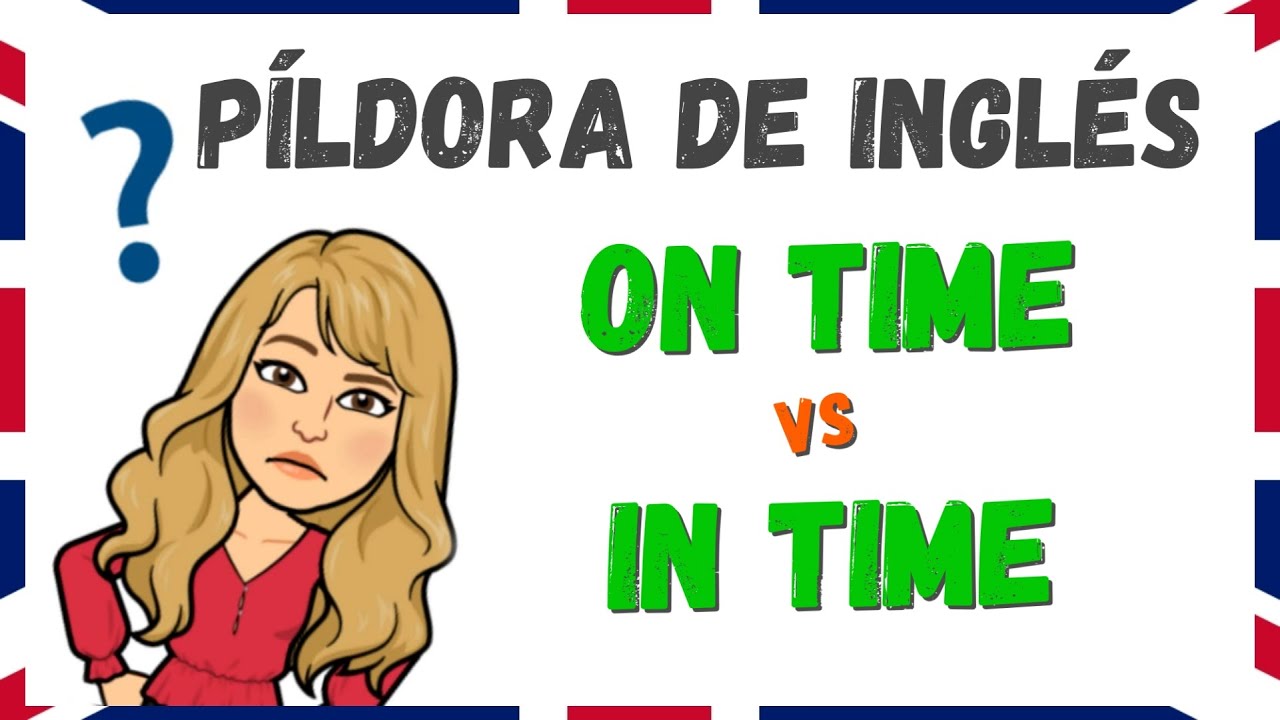 Se dice ON TIME o IN TIME??🤔 Aprende la diferencia‼️ #shorts - YouTube