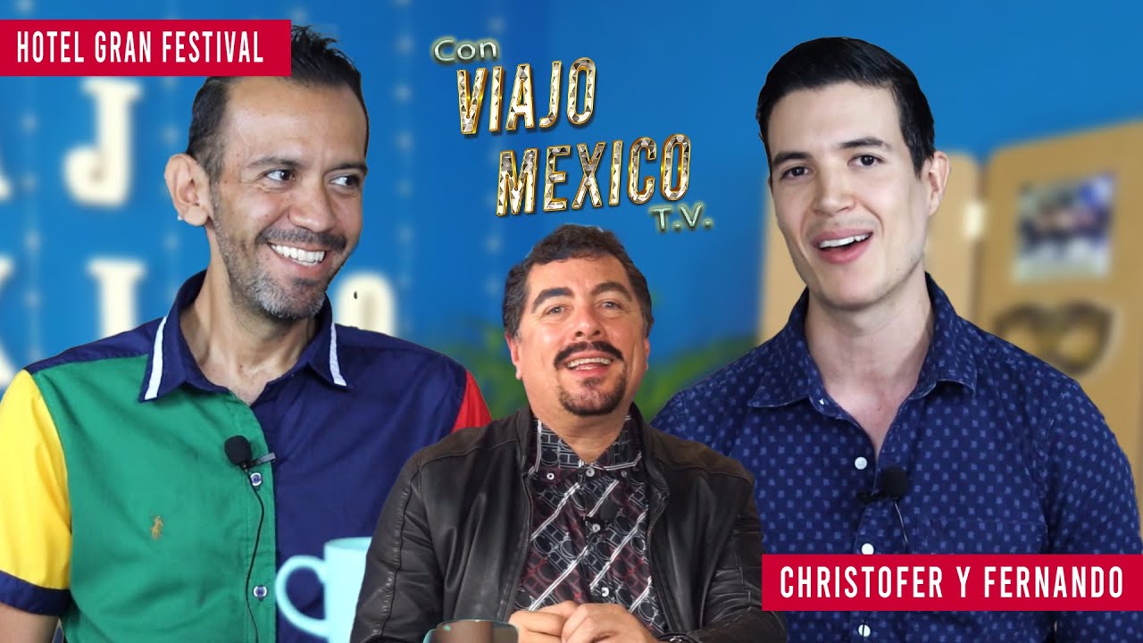 Con VIAJO MEXICO T.V. | Hotel Gran Festivall, Manzanillo - Christofer y ...