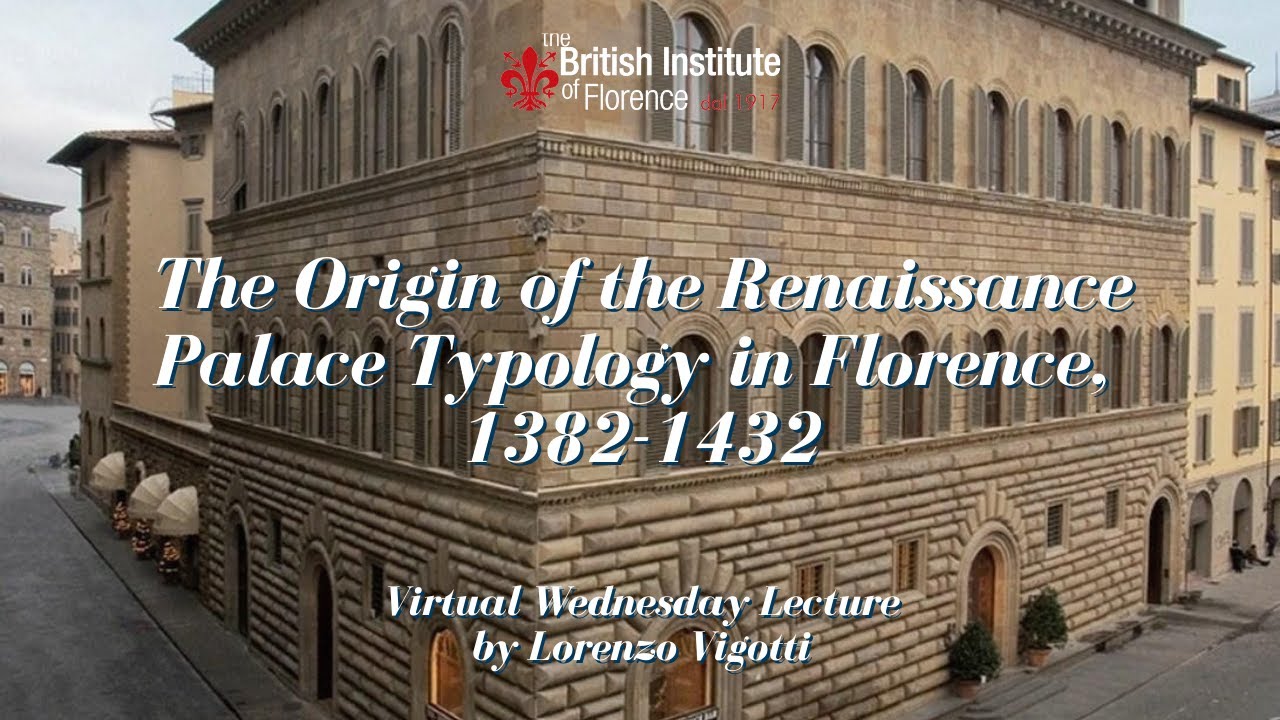 The Origin of the Renaissance Palace Typology in Florence, 1382-1432 ...