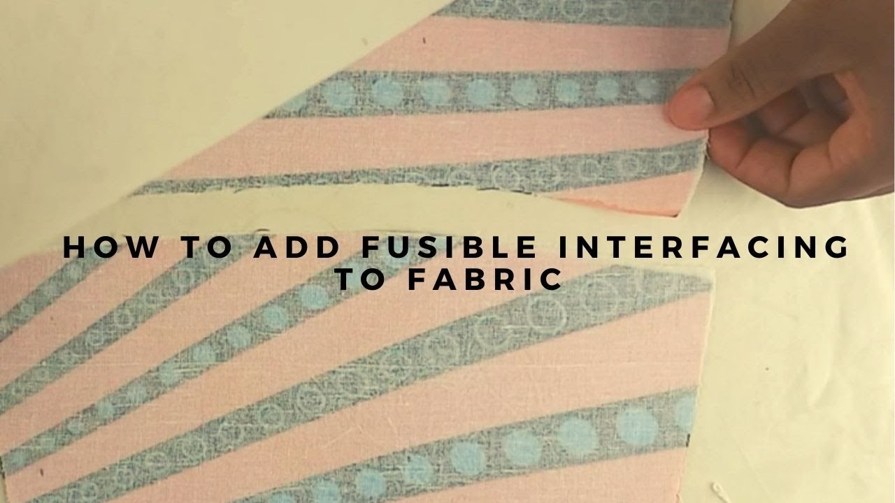 How to Add Fusible Interfacing to Fabric ( Gum Stay, Stay) - YouTube
