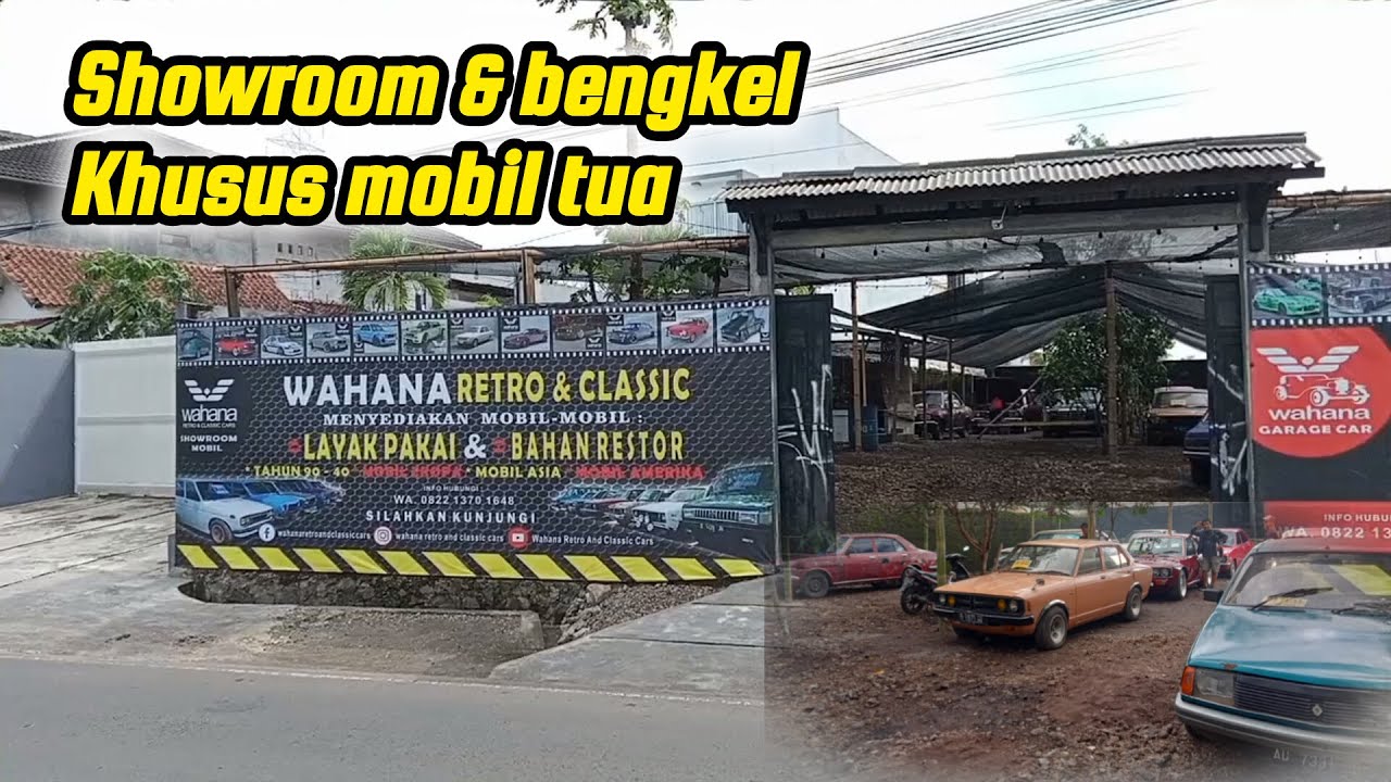 SHOWROOM DAN BENGKEL YANG KHUSUS DI MOBIL TUA - YouTube