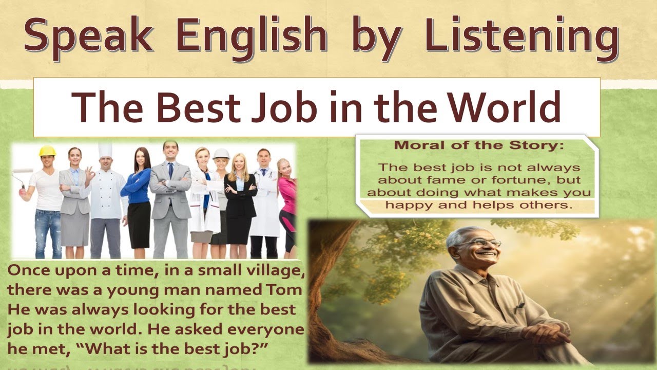 The best job in the world . Learn English through story and english ...