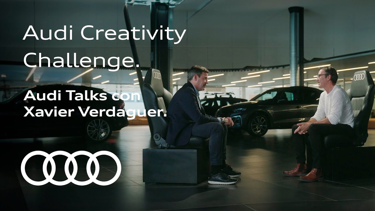 Audi Creativity Challenge. Audi Talks con Xavier Verdaguer. - YouTube