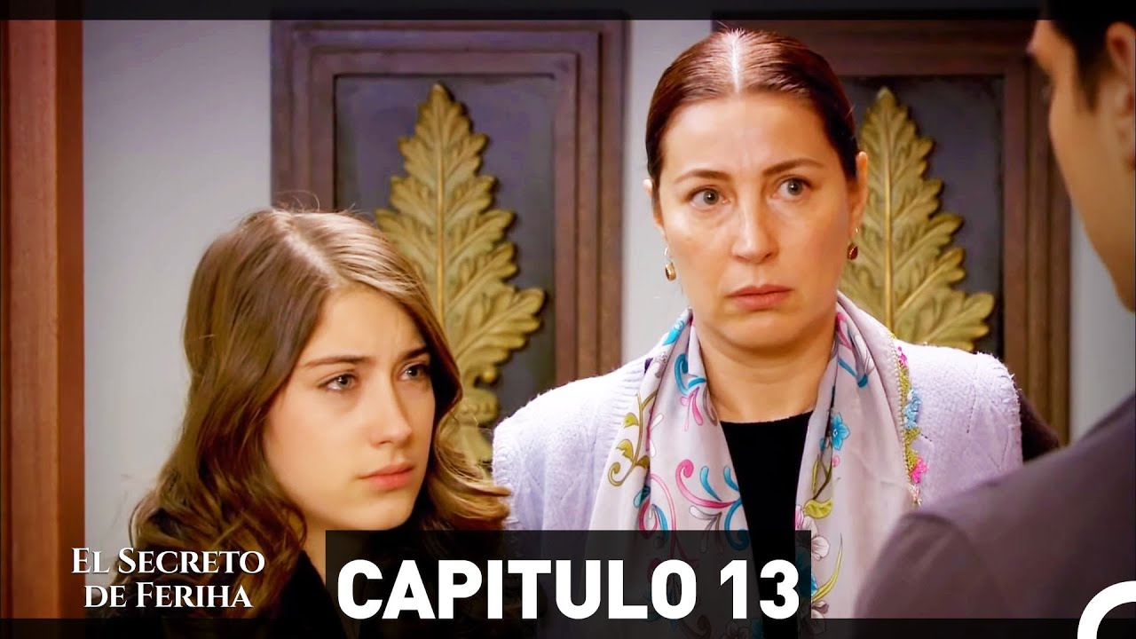 El Secreto De Feriha Capítulo 13 (HD) (Espanol Doblado) - YouTube