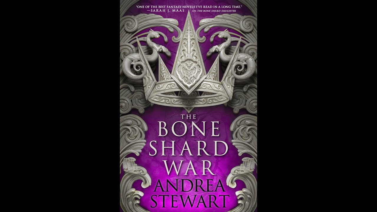 The Bone Shard War by Andrea Stewart - YouTube
