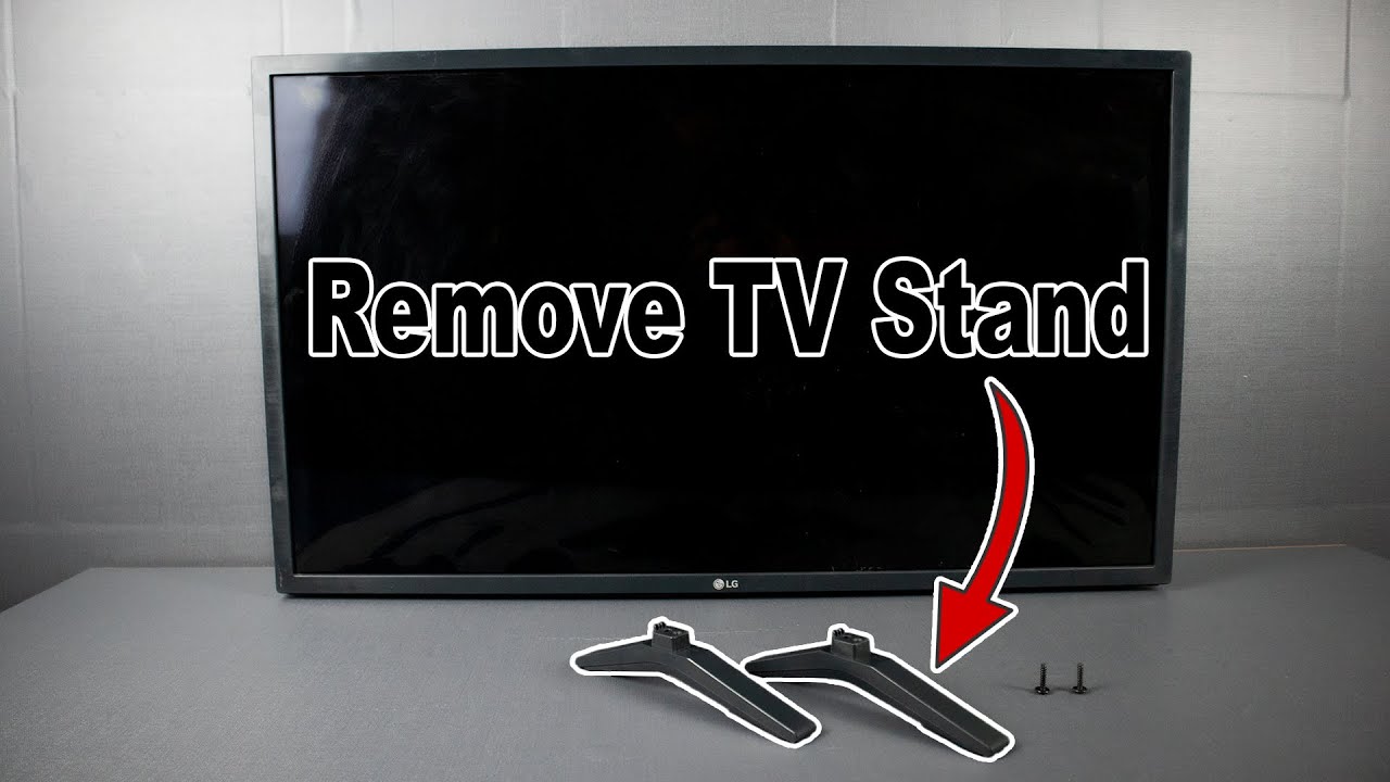 How to Remove TV Stand Legs From LG Smart TV - YouTube