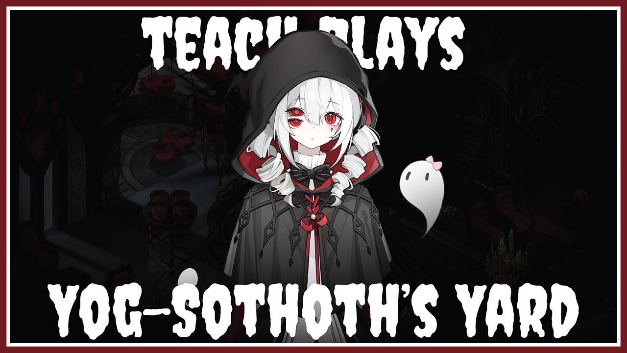 Yog-Sothoth's Yard DEMO - Teach Plays - YouTube