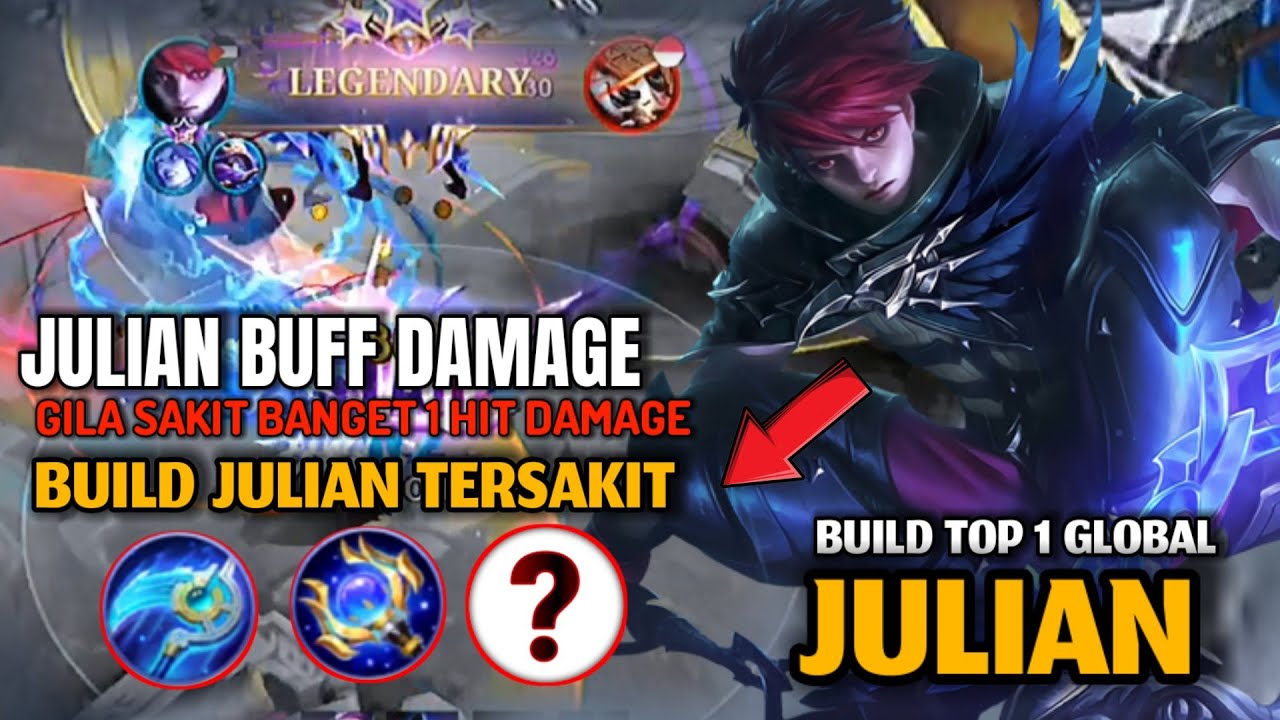 BUILD JULIAN TERSAKIT 2024 - BUILD JULIAN 1 HIT MOBILE LEGENDS - YouTube
