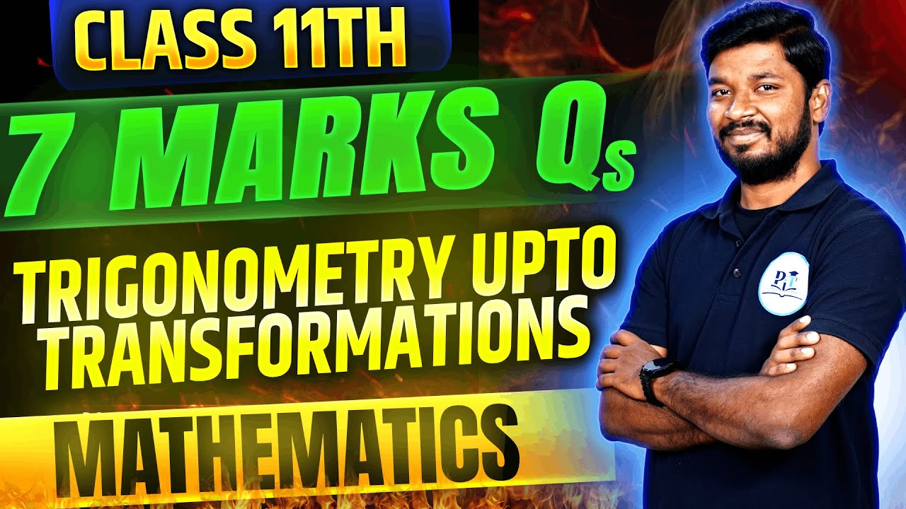 TRIGONOMETRY UPTO TRANSFORMATIONS 7 MARKS || CLASS 11|| IPE 2025 || PHYSICS IN TELUGU ||#maths # ...