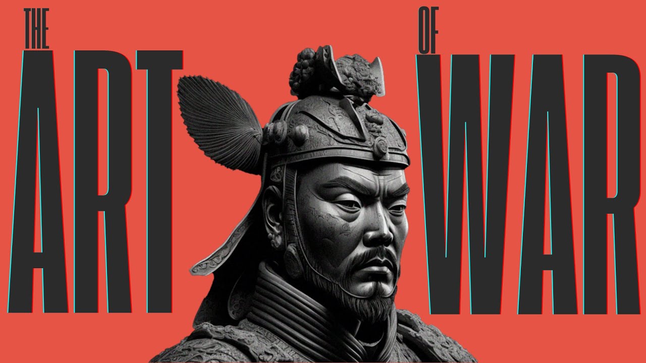 Know Your Enemy, Know Yourself | Sun Tzu’s Secrets to Success in The ...